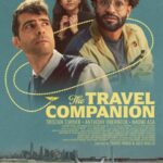 'The Travel Companion' Review: The Cost of Friendship – Cinemacy